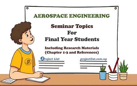 Aerospace Engineering Seminar Topics for Final Year Students